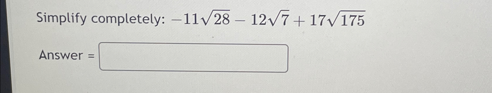 Solved Simplify completely: -11282-1272+171752Answer = | Chegg.com