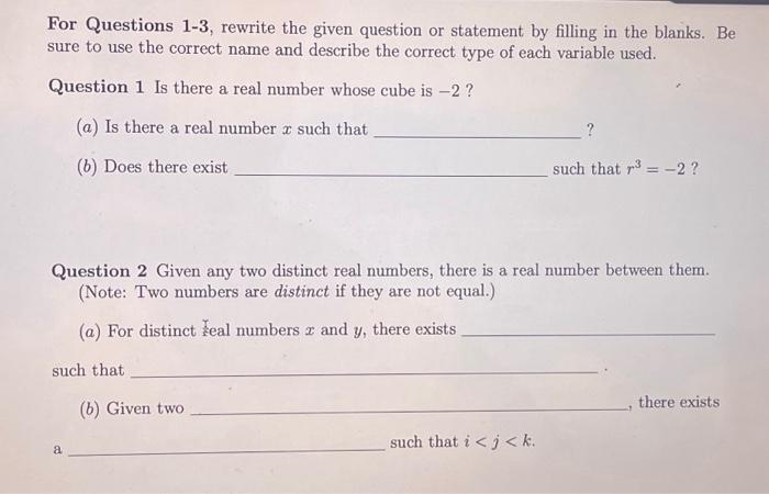 Solved For Questions 1-3, rewrite the given question or | Chegg.com