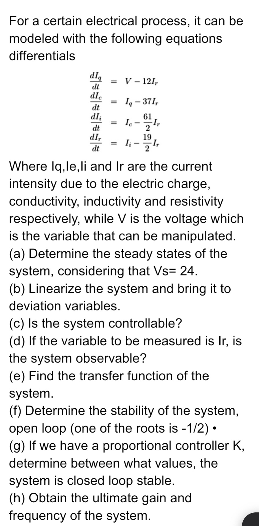 Solved For a certain electrical process, it can be modeled | Chegg.com