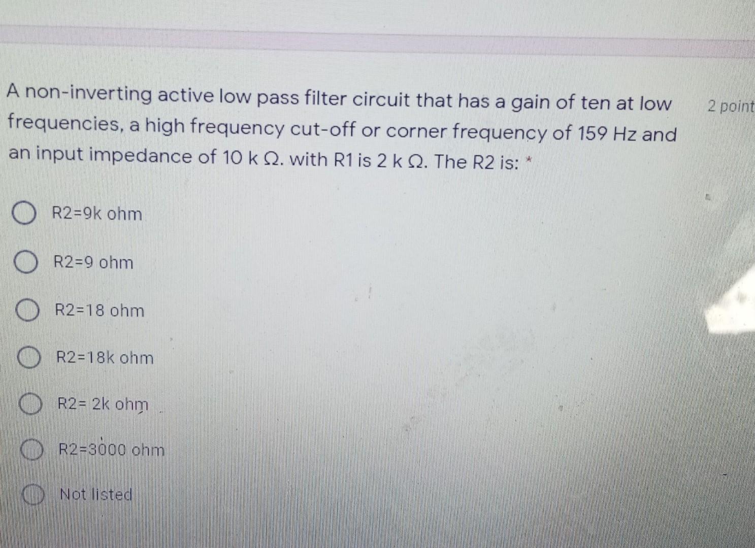 Solved 2 point A non-inverting active low pass filter | Chegg.com