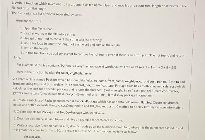 Solved 1. Write a function which takes one string argument | Chegg.com