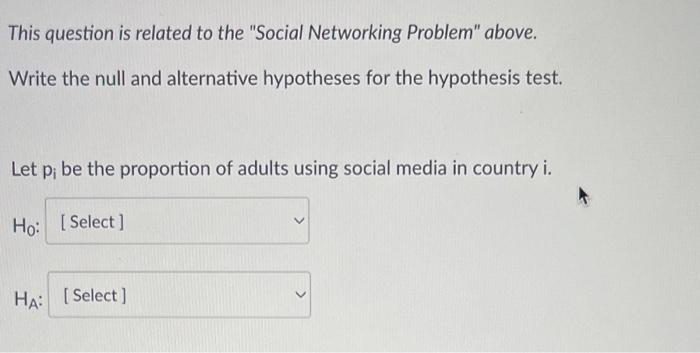 Solved Social Networking Problem A survey of adults in | Chegg.com