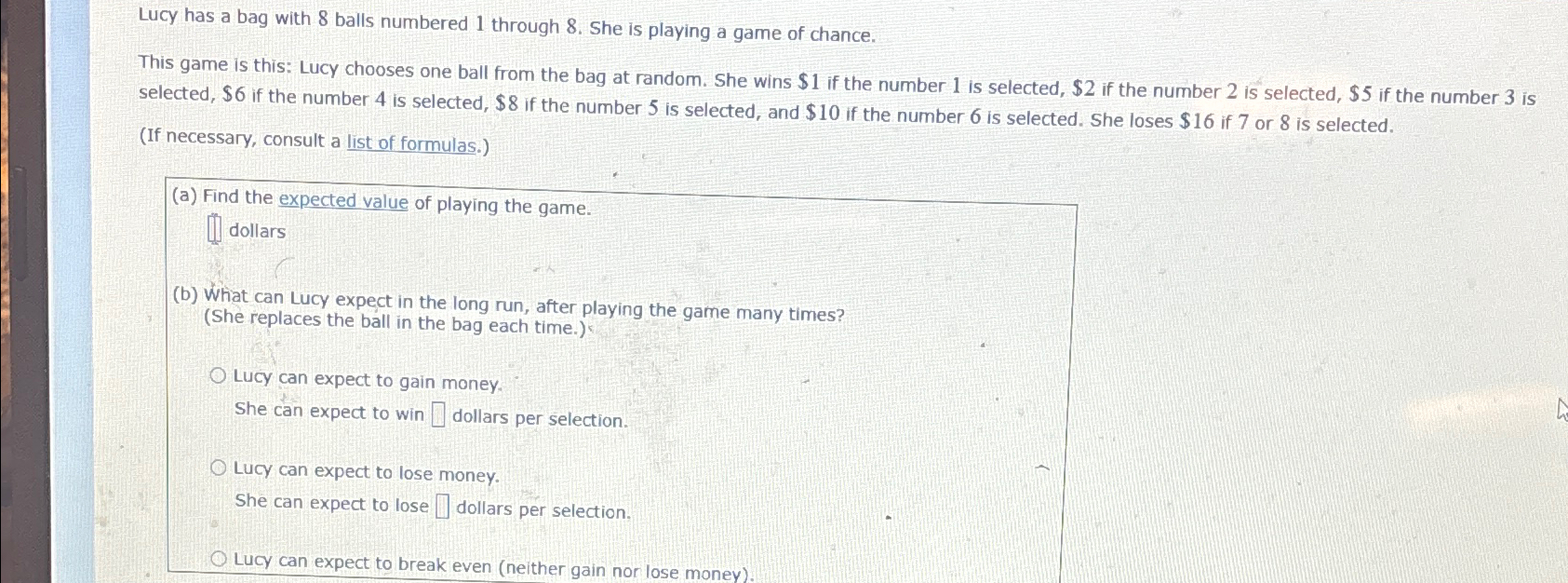 Solved Lucy has a bag with 8 ﻿balls numbered 1 ﻿through 8 . | Chegg.com