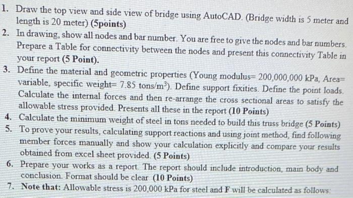 Solved 1. Draw the top view and side view of bridge using | Chegg.com