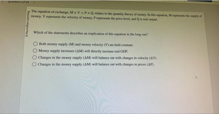 Solved The equation of exchange, M×V=P×Q, relates to the | Chegg.com