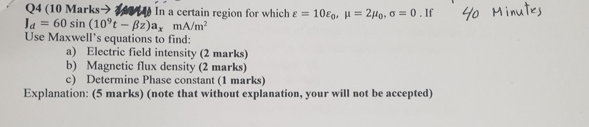 Solved Q4 (10 Marks → In a certain region for which | Chegg.com