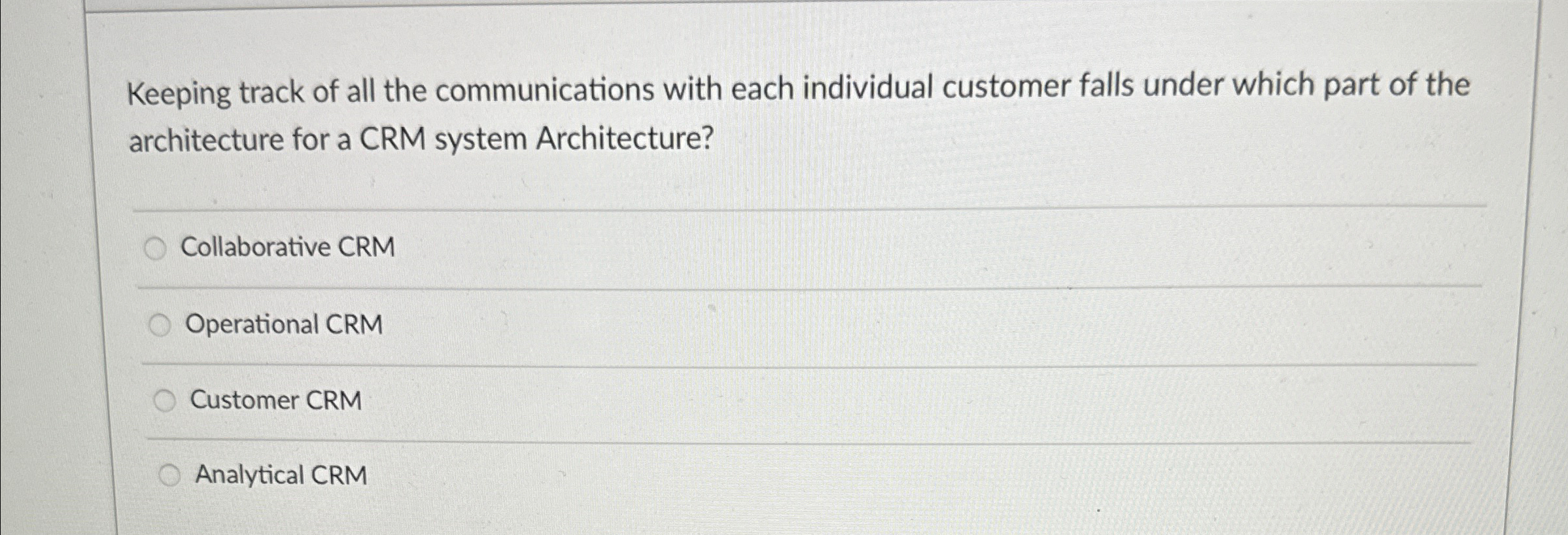 Solved Keeping track of all the communications with each | Chegg.com