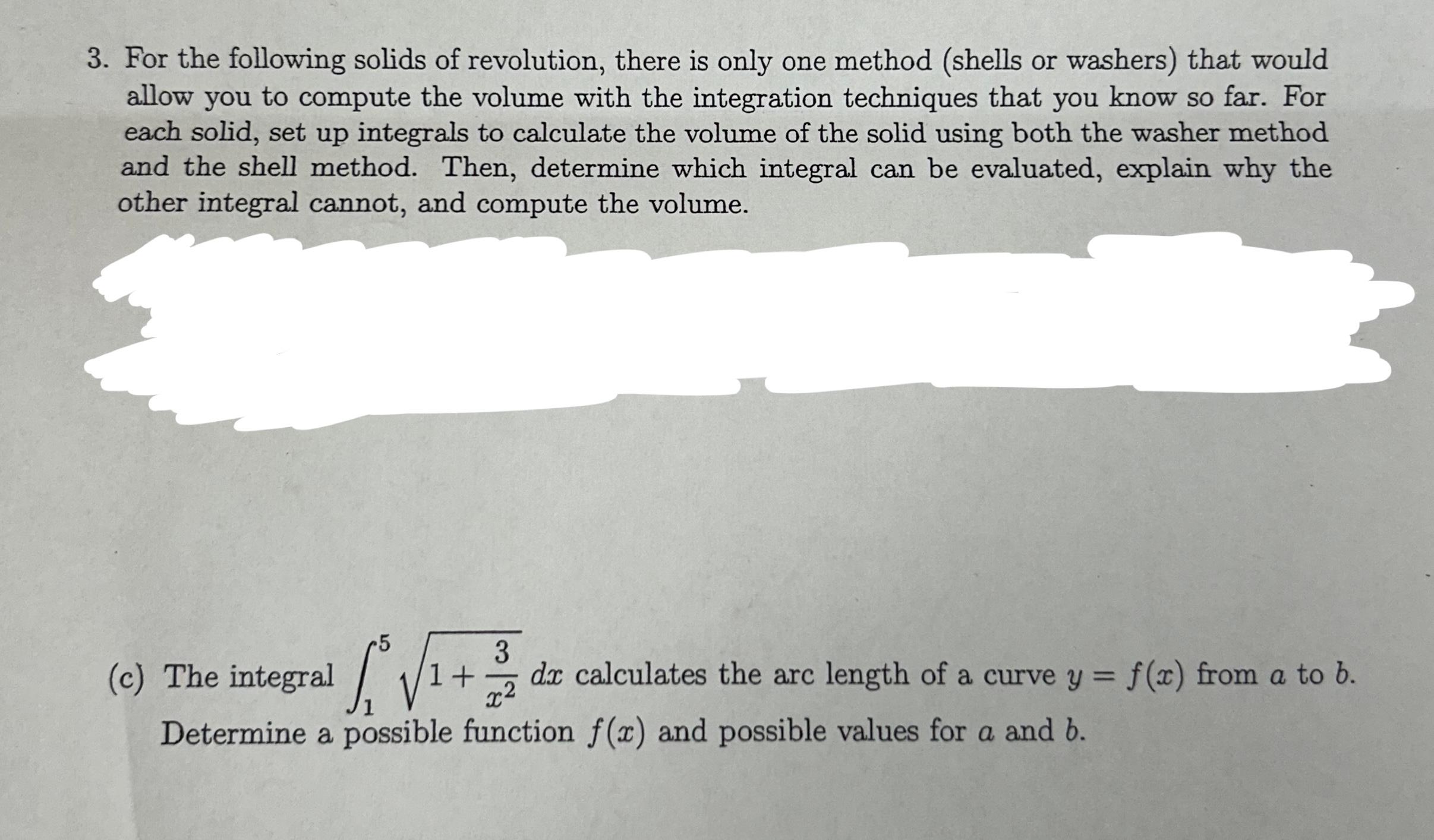 Solved For the following solids of revolution, there is only | Chegg.com