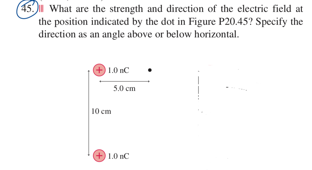 Solved What are the strength and direction of the electric | Chegg.com