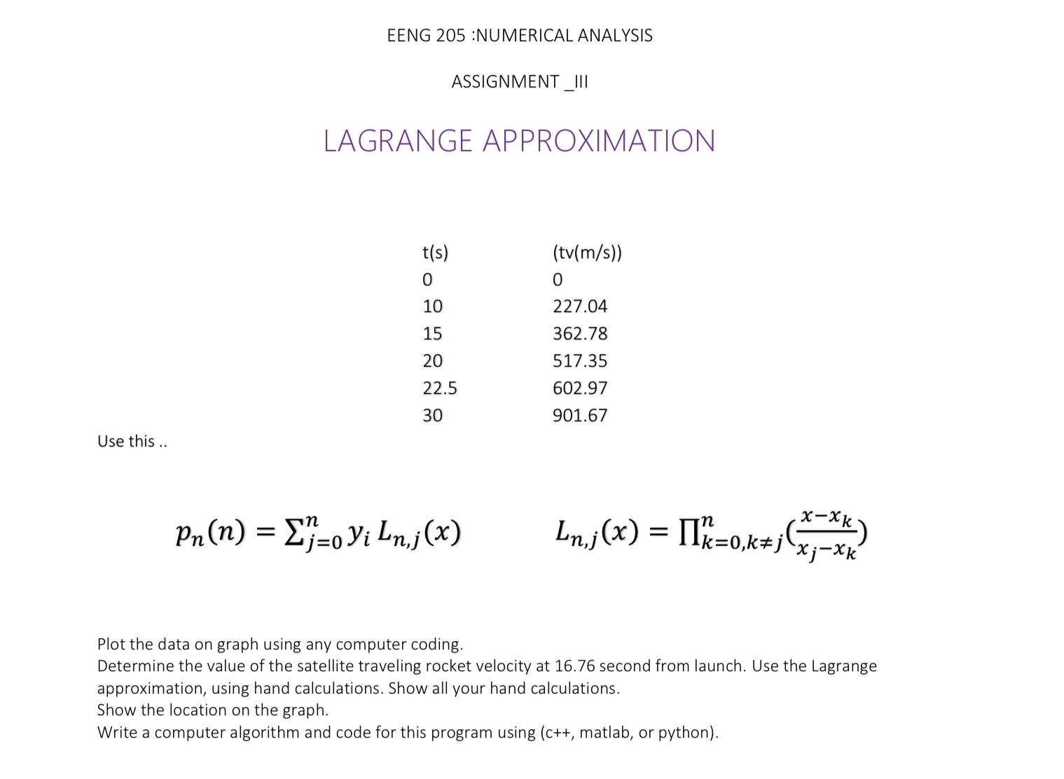 Solved EENG 205 ﻿:NUMERICAL ANALYSISASSIGNMENT _IIILAGRANGE | Chegg.com