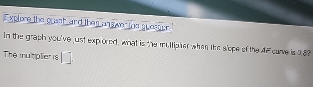 Solved Explore the graph and then answer the question.In the | Chegg.com