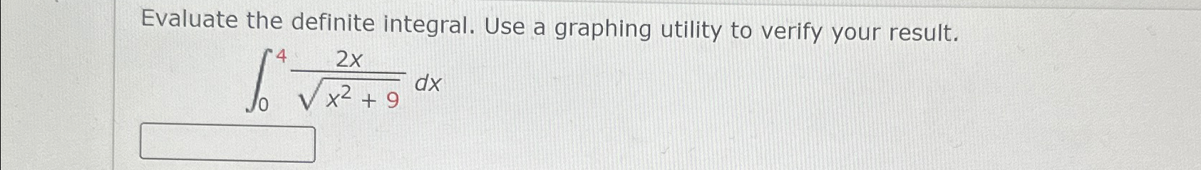 Solved Evaluate the definite integral. Use a graphing | Chegg.com