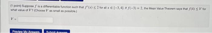 Solved 1 point) Suppose f is a differentiable function such | Chegg.com