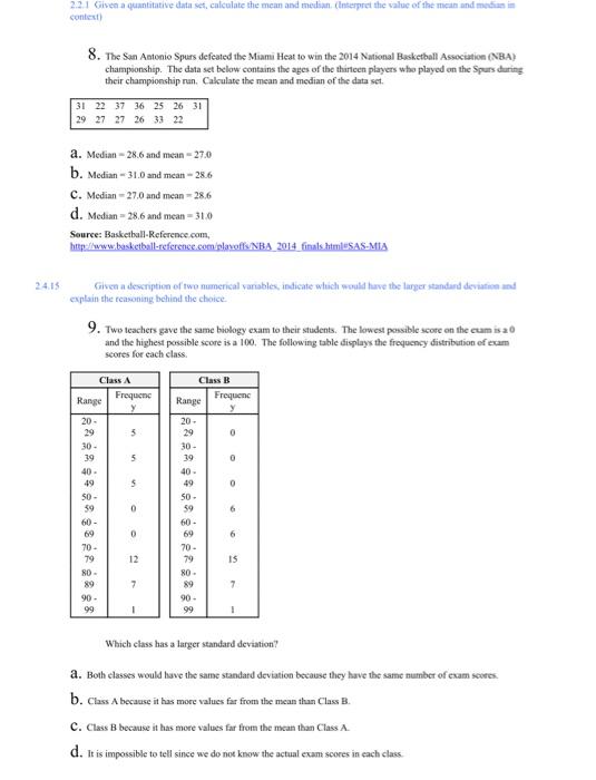 Solved 1. A college statistics class gathered data from a | Chegg.com