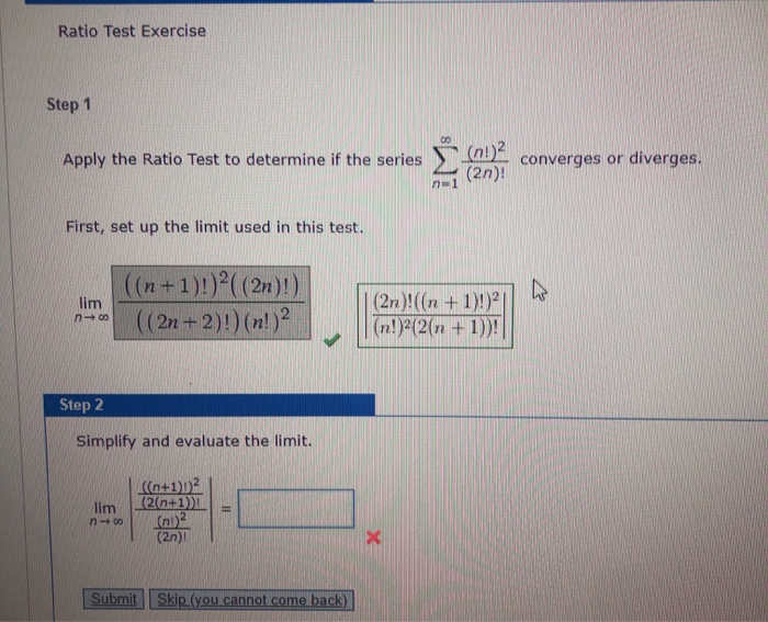 Solved Ratio Test Exercise Step 1 Apply the Ratio Test to | Chegg.com