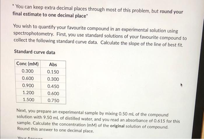 Solved * You can keep extra decimal places through most of | Chegg.com