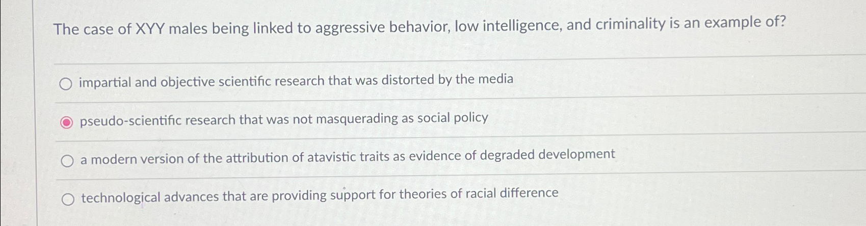 Solved The case of XYY males being linked to aggressive | Chegg.com