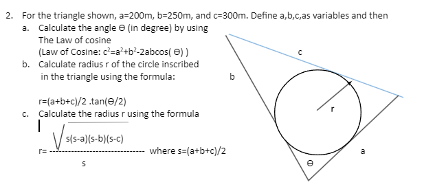 Solved Using MATLAB, For the triangle shown, a=200m,b=250m, | Chegg.com