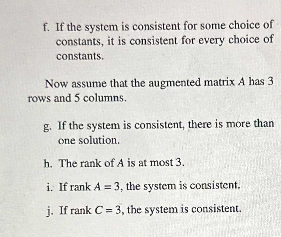 Solved Consider a system of linear equations with augmented | Chegg.com