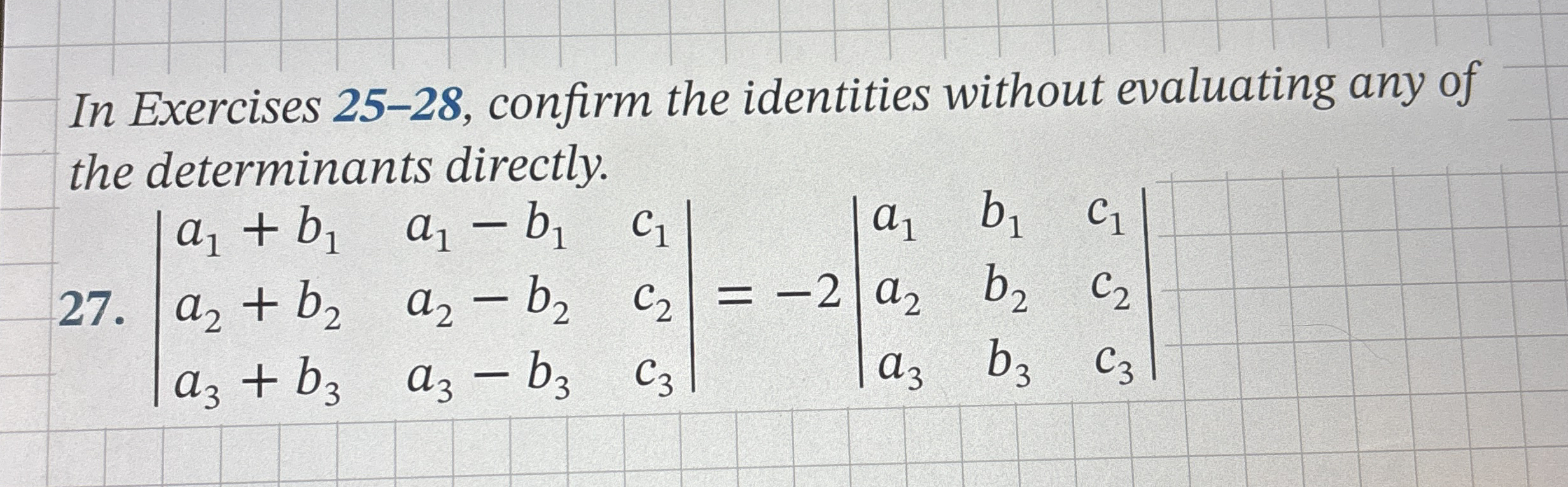 In Exercises 25-28, ﻿confirm the identities without | Chegg.com