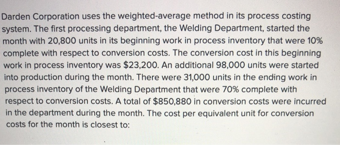 Solved Darden Corporation uses the weighted-average method | Chegg.com Solved Darden Corporation uses the weighted-average method | Chegg.com