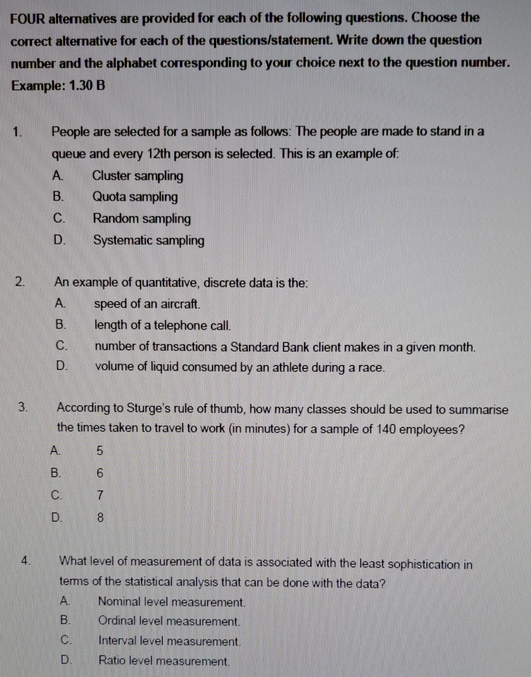 Solved FOUR alternatives are provided for each of the | Chegg.com