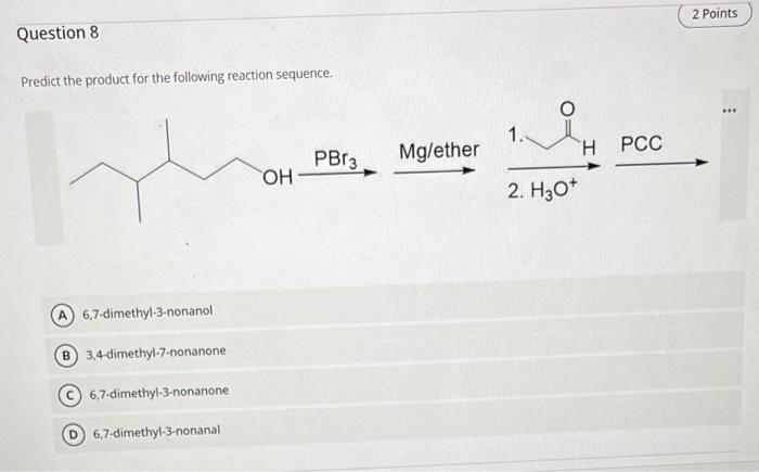 Solved Predict the product for the following reaction | Chegg.com