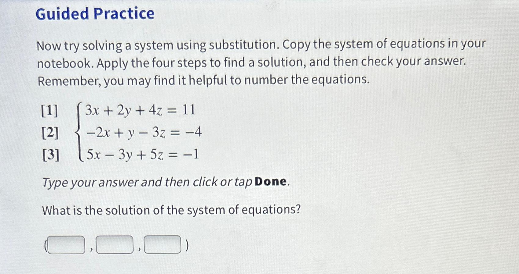Solved Guided PracticeNow try solving a system using | Chegg.com