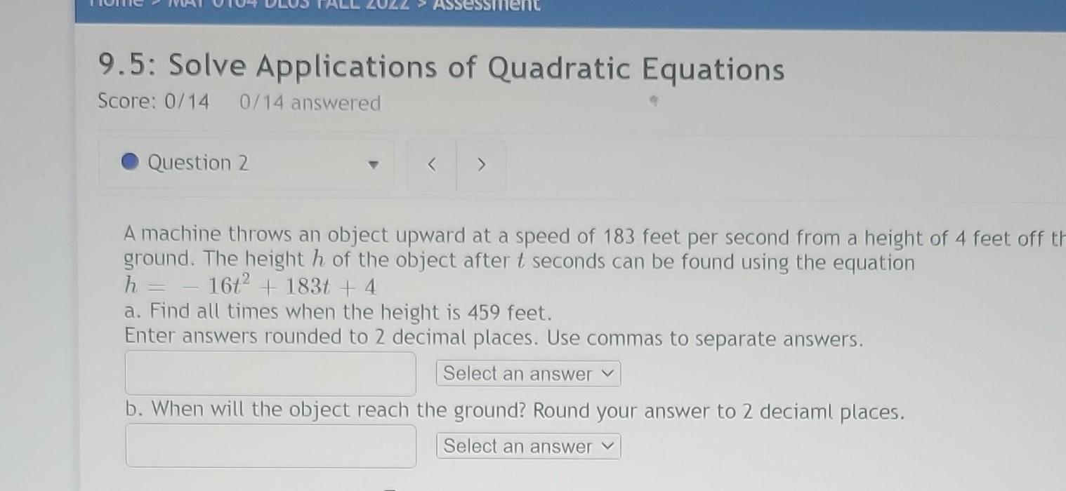Solved 9.5: Solve Applications of Quadratic Equations Score: | Chegg.com