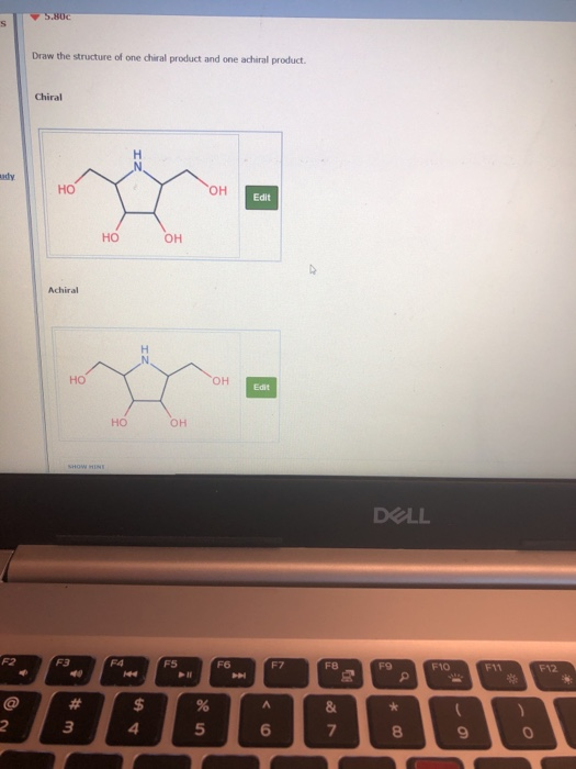 Solved 5.Во S Draw the structure of one chiral product and | Chegg.com