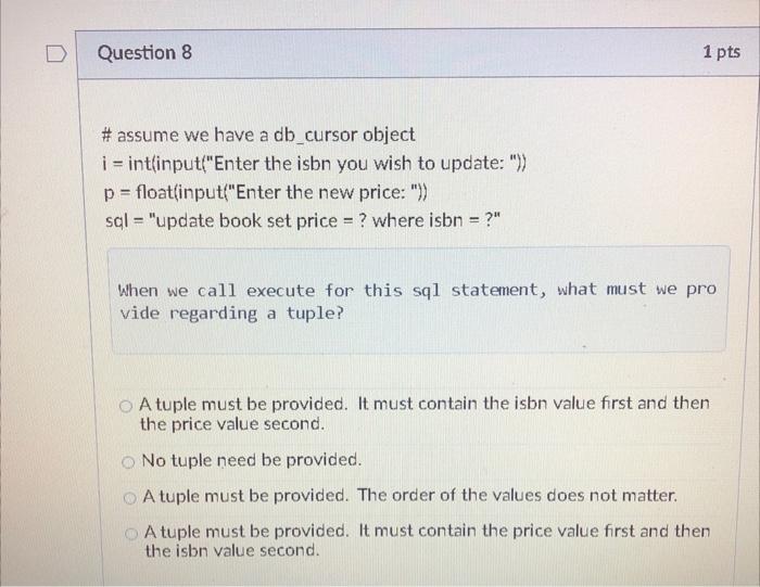 Solved = int(input("Enter the isbn you wish to update: ")) | Chegg.com