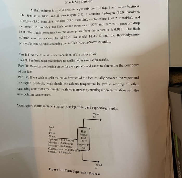 Flash Separation A flash column is used to separate a | Chegg.com