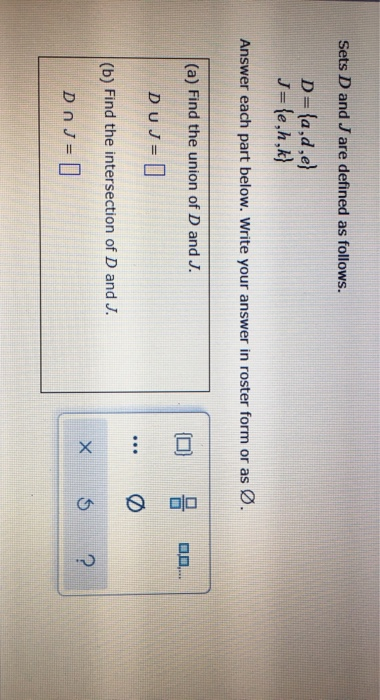 Solved Sets D and J are defined as follows. D={a ,d,e} J= | Chegg.com