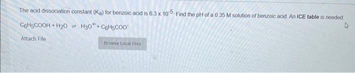 Solved The acid dissociation constant (Ka) for benzoic acid | Chegg.com