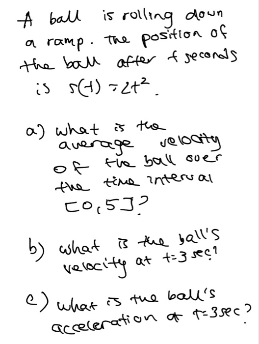 Solved A ball is rolling down a ramp. The position of the | Chegg.com