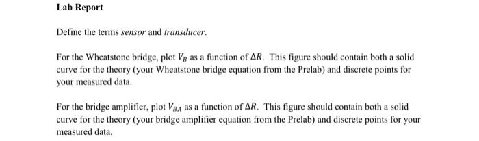 Solved Lab Report Define the terms sensor and transducer. | Chegg.com