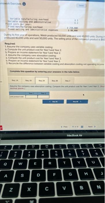 Solved Nalsh Company manufactures and selis one product. The | Chegg.com