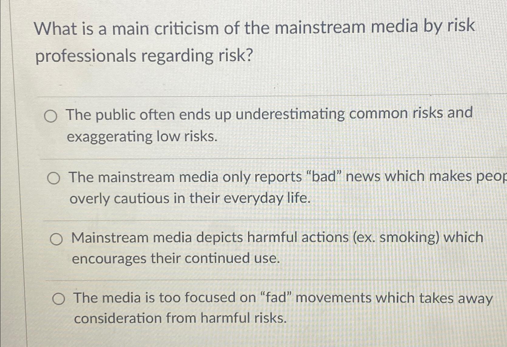 Solved What is a main criticism of the mainstream media by | Chegg.com