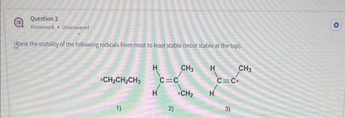 Solved (Rank the stability of the following radicals from | Chegg.com