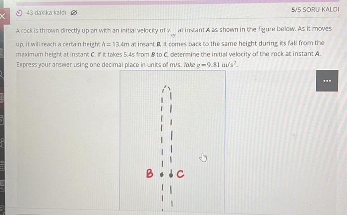 Solved A rock is thrown directly up an with an initial | Chegg.com