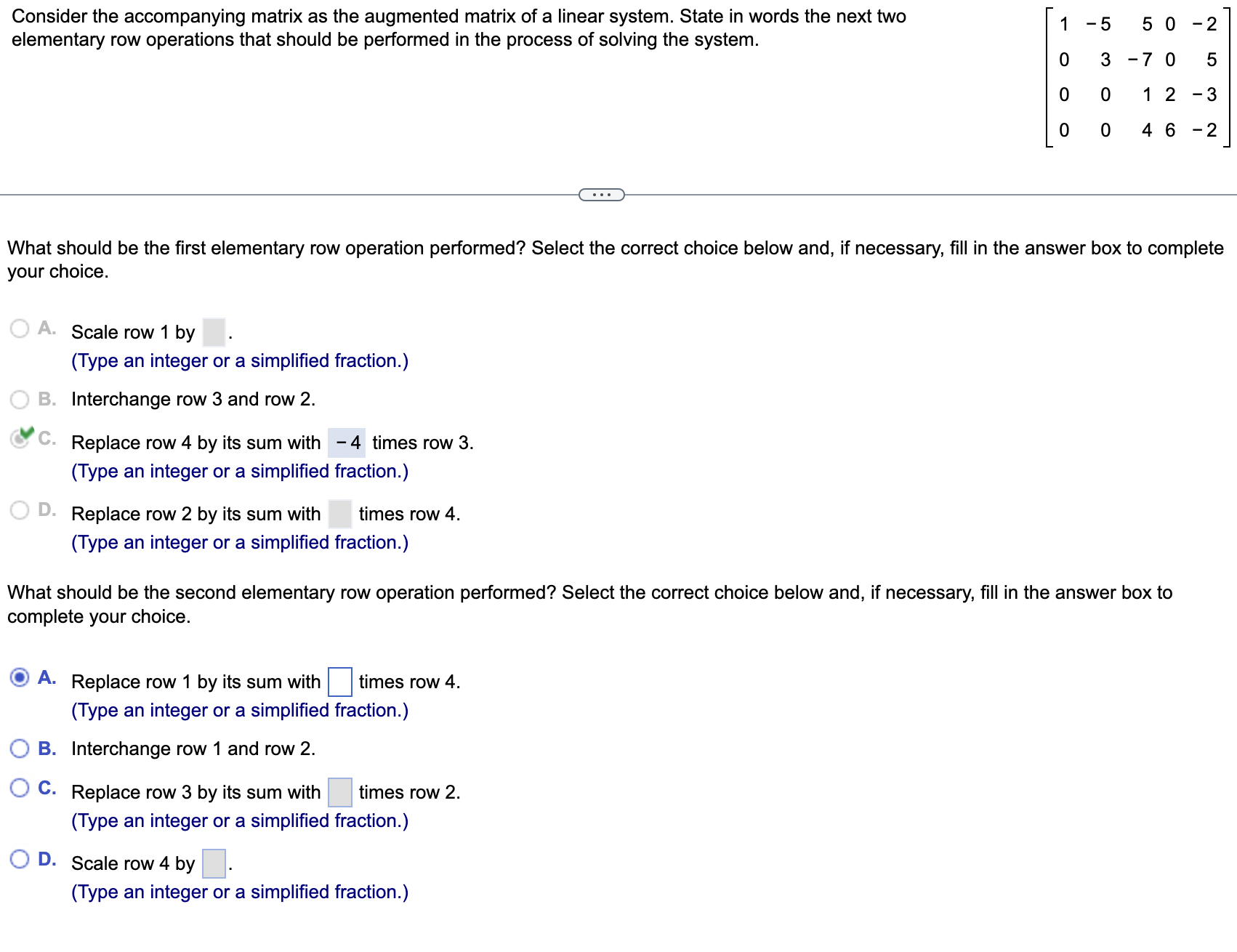 What should be the second elementary row operation | Chegg.com