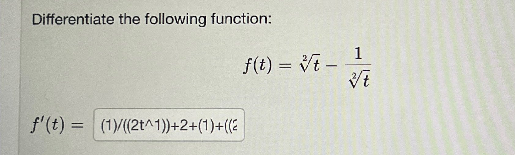 Solved Differentiate the following | Chegg.com