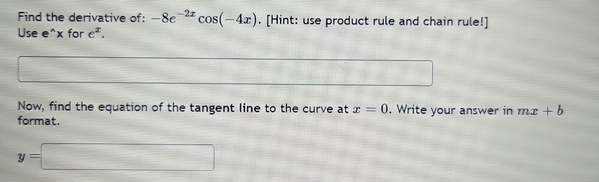 Solved I'm having trouble getting past the derivative part. | Chegg.com