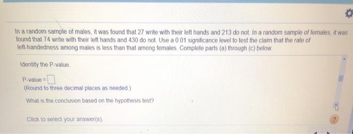 Solved ☆ In a random sample of males, it was found that 27 | Chegg.com