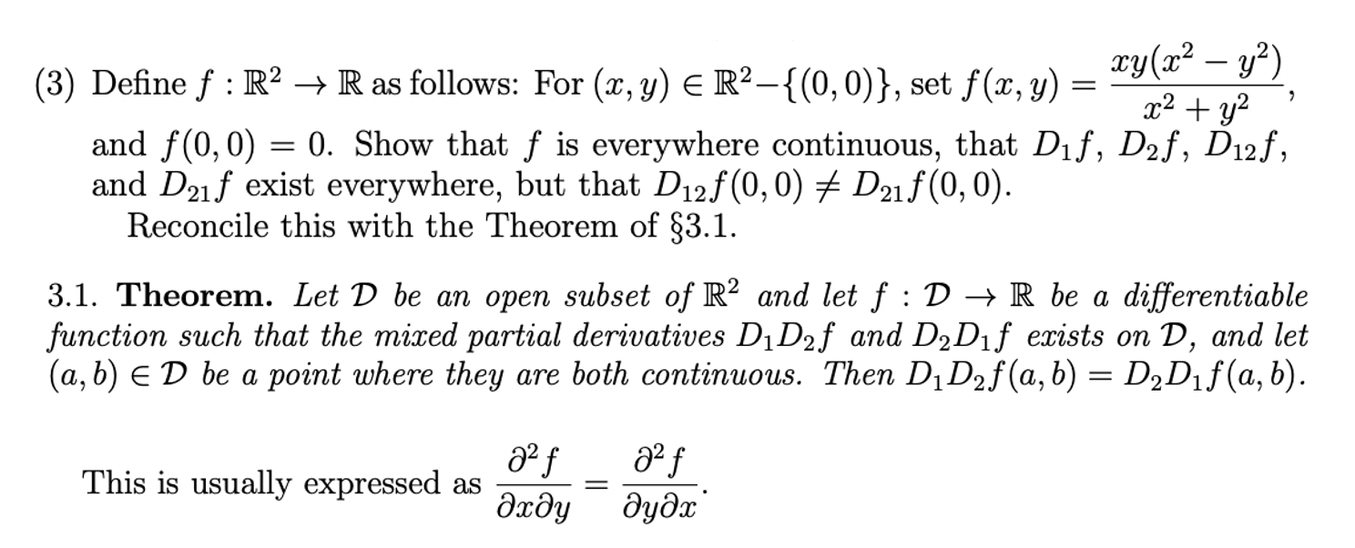 Solved (3) ﻿Define f:R2→R ﻿as follows: For | Chegg.com