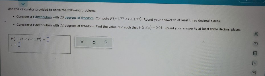 Solved Use the calculator provided to solve the following | Chegg.com