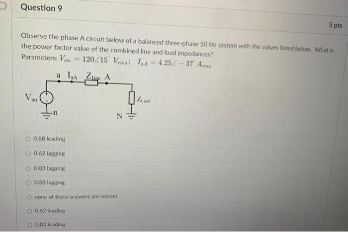 Solved Given the ideal transformer circuit below, select the | Chegg.com