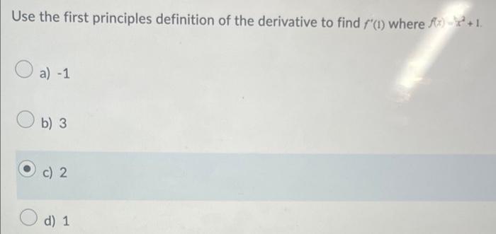 Solved Use the first principles definition of the derivative | Chegg.com