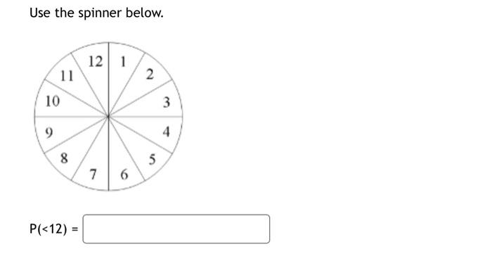 Solved Use the spinner below. | Chegg.com