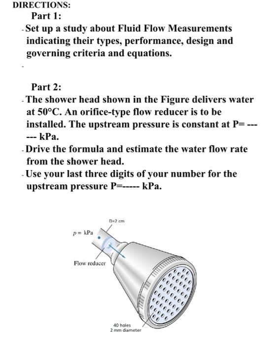 Solved DIRECTIONS: Part 1: -Set up a study about Fluid Flow | Chegg.com
